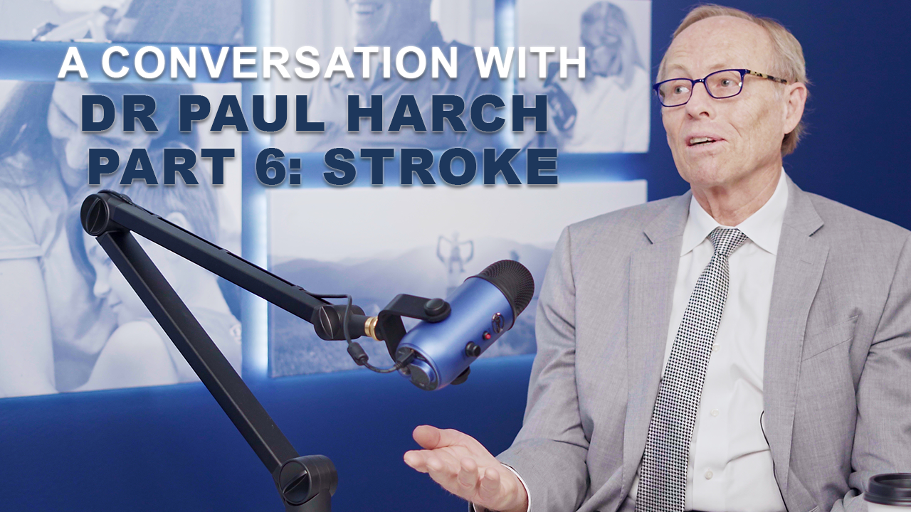 Dr. Paul Harch & Strokes - HBOT News - Hyperbaric Oxygen Therapy News