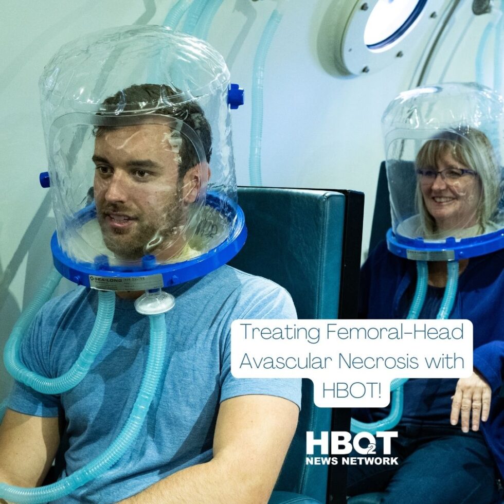 HBOT Shows Promise in Treating Femoral-Head Avascular Necrosis - HBOT ...